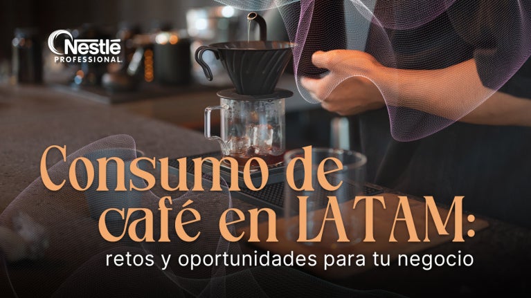 ¿Qué aprender de los cambios en el consumo de café en LATAM?
